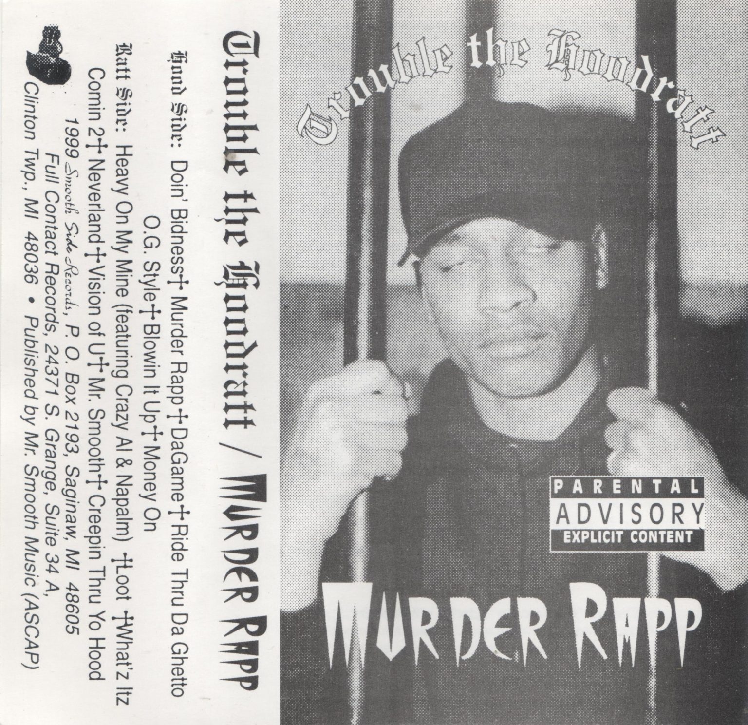 Trouble The Hoodratt – Murder Rapp